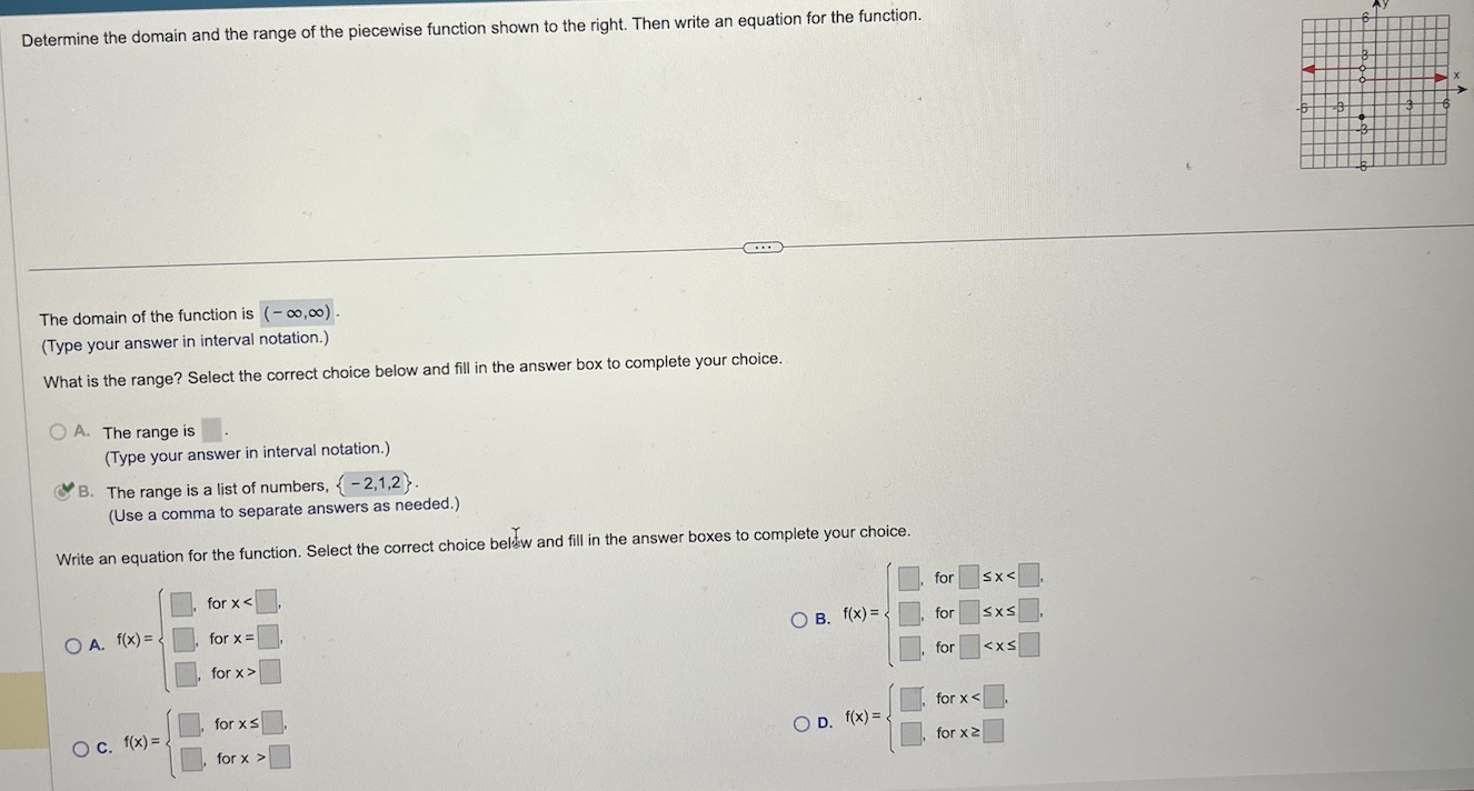 Solved Determine the domain and the range of the piecewise | Chegg.com