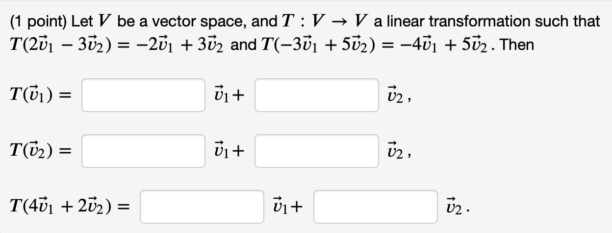 [solved] 1 Point Let V Be A Vector Space And T Vv A Lin