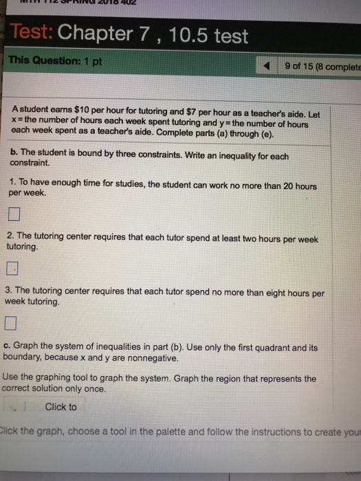 Solved A student earns $10 per hour for tutoring and seven | Chegg.com