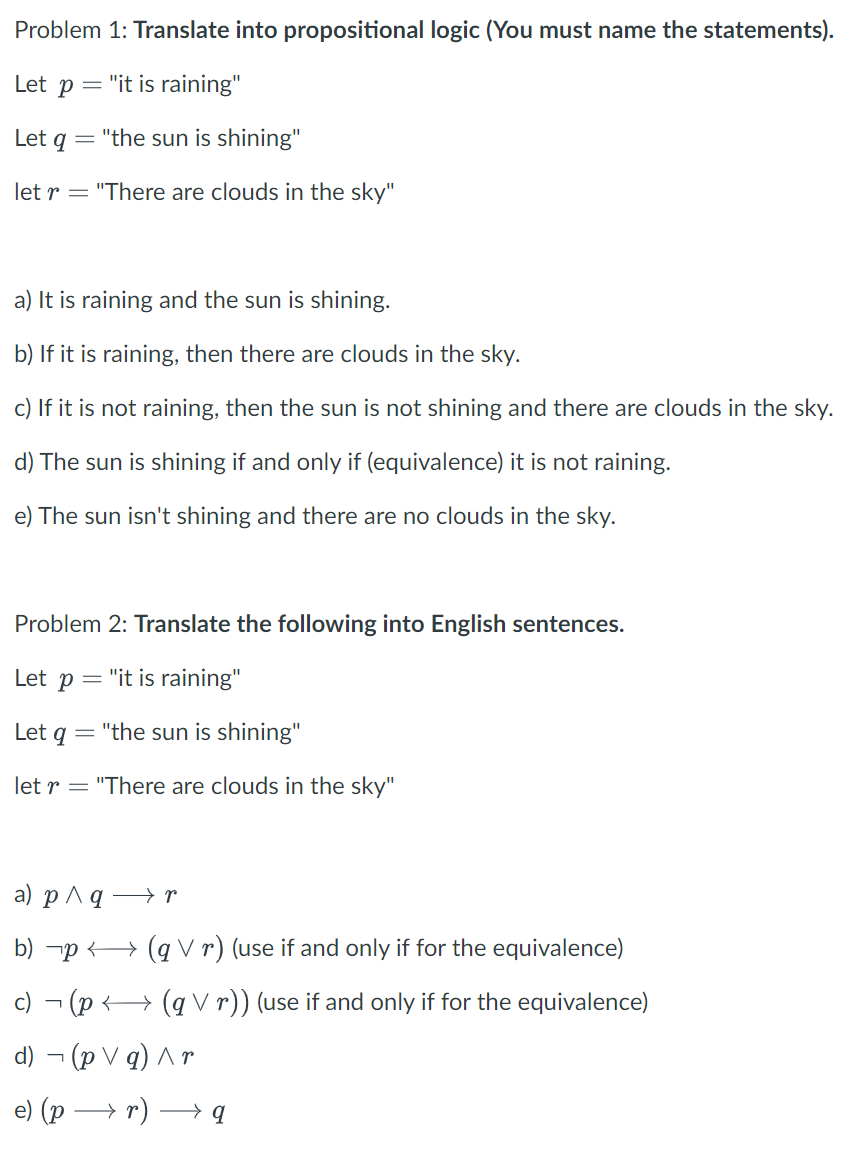 Solved Problem 1: Translate into propositional logic (You | Chegg.com