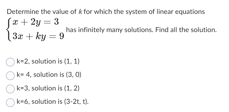 Solved Determine the value of k for which the system of | Chegg.com