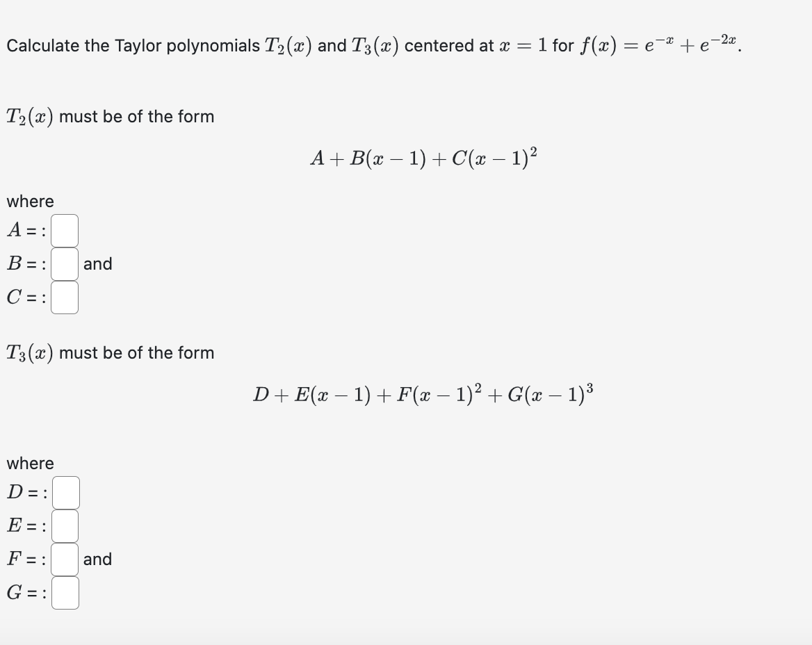 Solved Calculate the Taylor polynomials T2(x) and T3(x) | Chegg.com