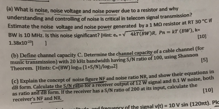 Solved (a) What is noise, noise voltage and noise power due | Chegg.com