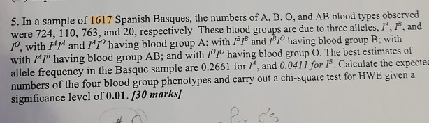 Solved 5. In a sample of 1617 Spanish Basques, the numbers | Chegg.com