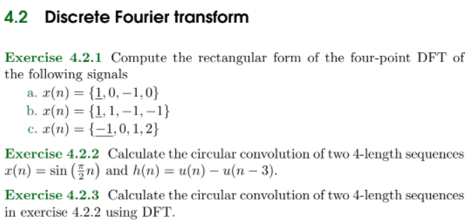 Solved 4.2 Discrete Fourier transform = - Exercise 4.2.1 | Chegg.com