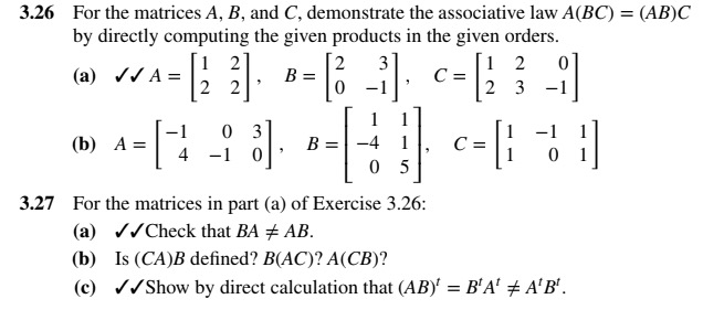 Solved 3.26 For the matrices A, B, and C, demonstrate the | Chegg.com