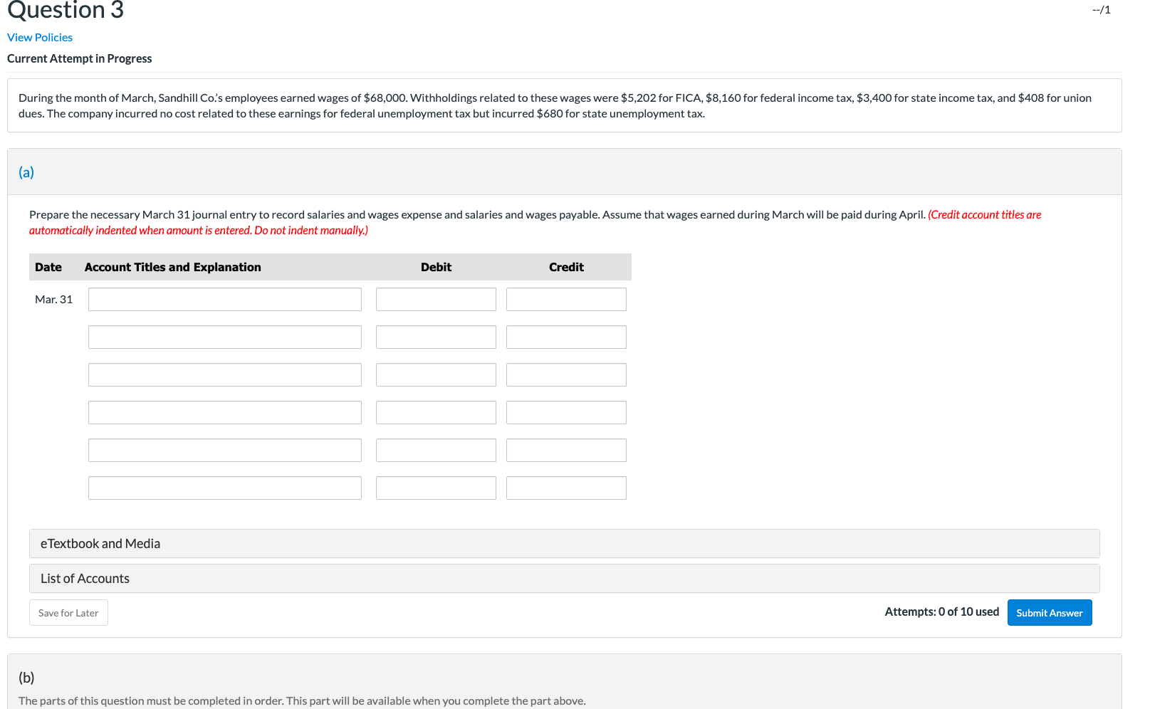 Solved Question 3 --/1 View Policies Current Attempt in | Chegg.com