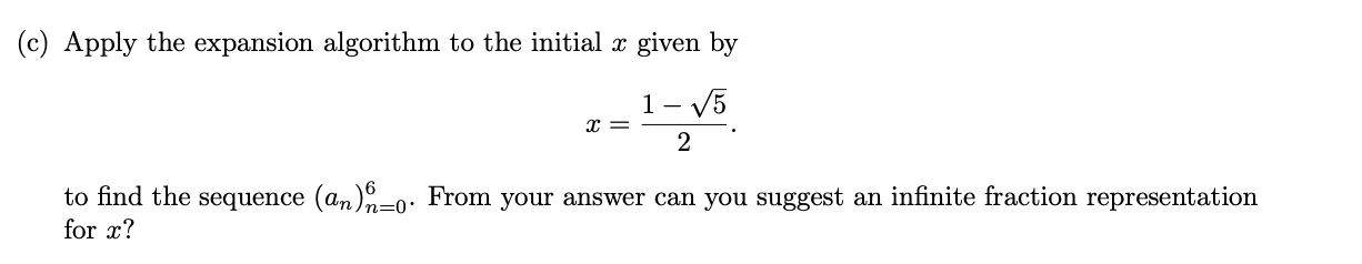 Solved This question considers infinite continued fractions | Chegg.com