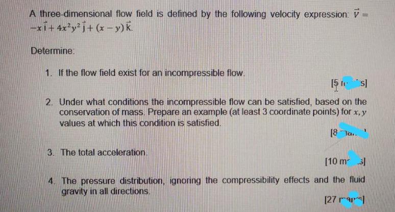 Solved A three-dimensional flow field is defined by the | Chegg.com