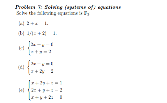 Solved Problem 7: Solving (systems of) equations Solve the | Chegg.com