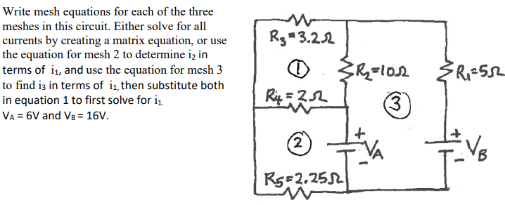 Solved Write mesh equations for each of the threemeshes in | Chegg.com
