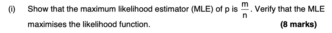 (i) Show that the maximum likelihood estimator (MLE) | Chegg.com