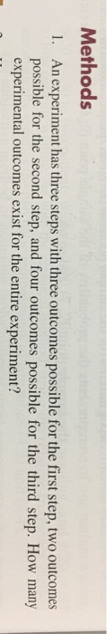 Solved An experiment has three steps with three outcomes | Chegg.com
