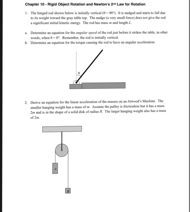 Solved Chapter 10- Rigid Object Rotation and Newton's 2nd | Chegg.com