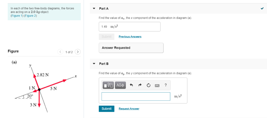 Solved In Each Of The Two Free Body Diagrams The Forces Are 