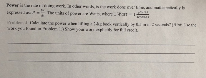 Solved Work, Energy, and Power- Pre-Lab This week we will be | Chegg.com