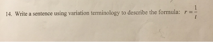 Solved 14. Write a sentence using variation terminology to | Chegg.com