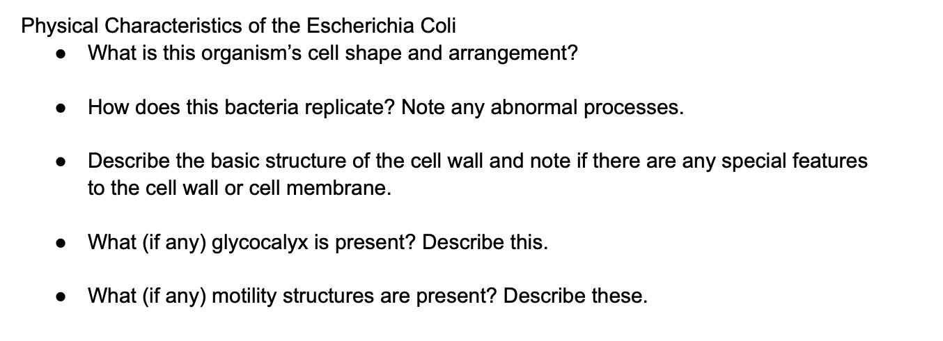 Solved Physical Characteristics of the Escherichia coli What | Chegg.com