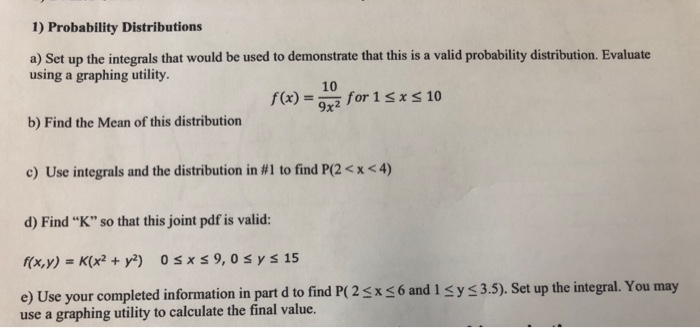 Solved 1) Probability Distributions a) Set up the integrals | Chegg.com