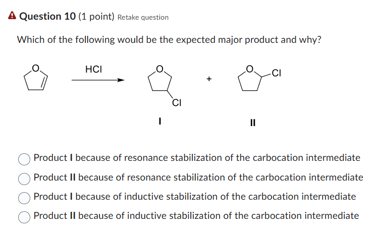 Solved Question 10 (1 ﻿point)Which of the following would be | Chegg.com