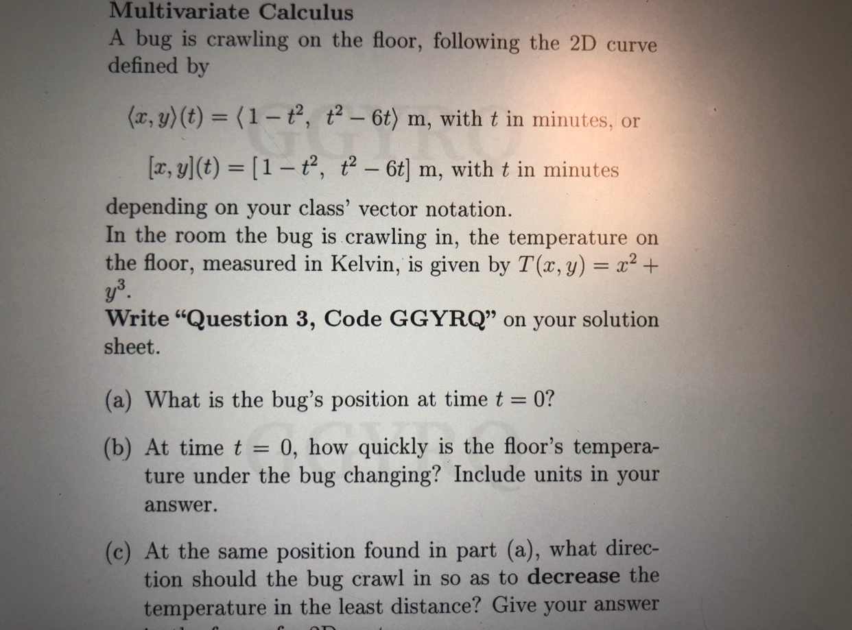 Solved Multivariate Calculus A bug is crawling on the floor, | Chegg.com