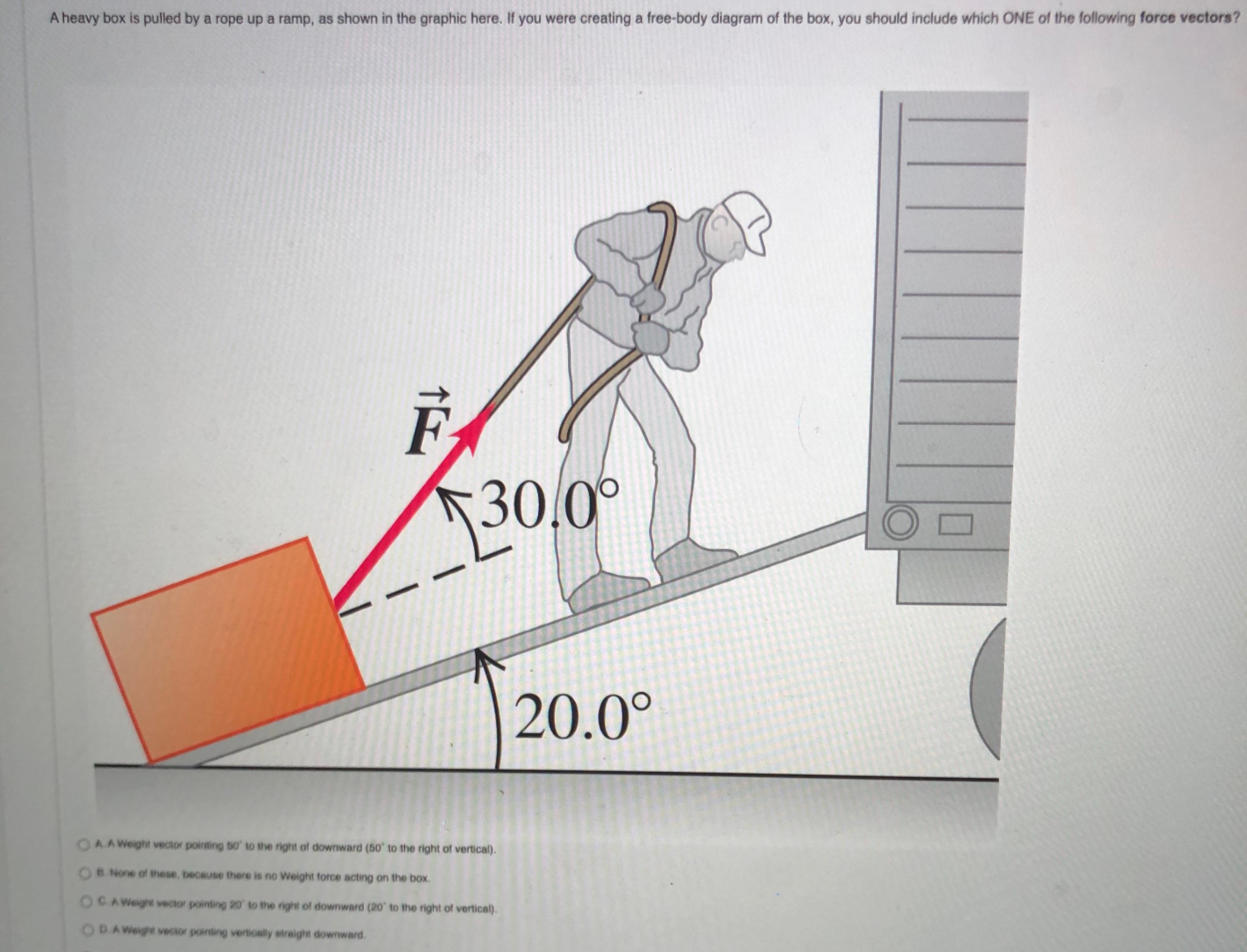 Solved A heavy box is pulled by a rope up a ramp, as shown | Chegg.com
