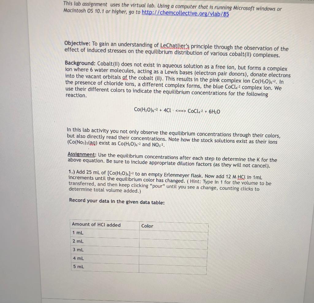 This lab assignment uses the virtual lab. Using a | Chegg.com