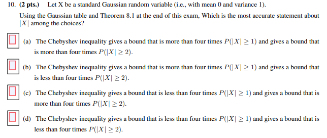 Solved 10. (2 pts.) Let X be a standard Gaussian random | Chegg.com