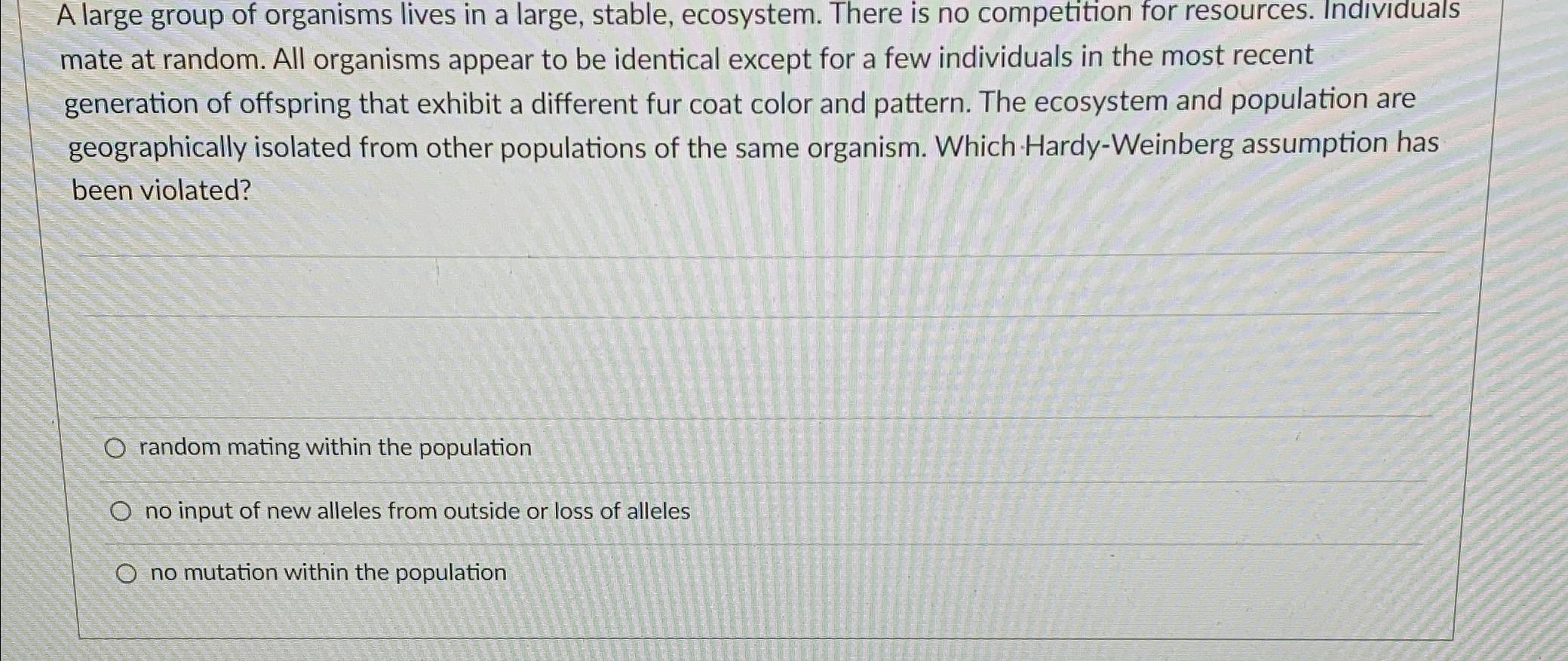 Solved mate at random. All organisms appear to be identical | Chegg.com