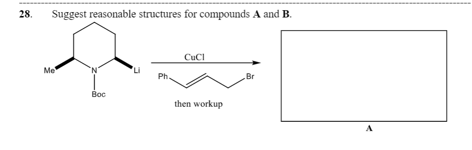 Solved 28. Suggest reasonable structures for compounds A and | Chegg.com