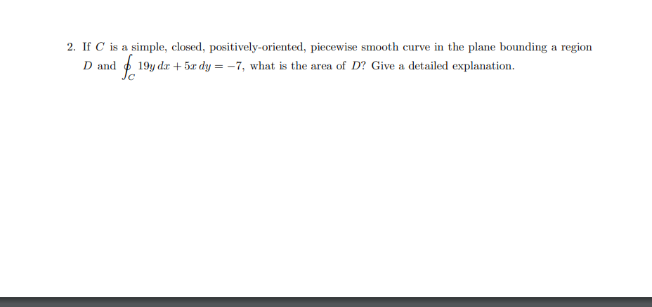 Solved 2. If C is a simple, closed, positively-oriented, | Chegg.com