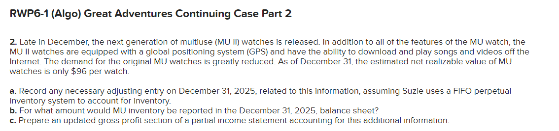 Solved RWP6-1 (Algo) Great Adventures Continuing Case Part 1 | Chegg.com