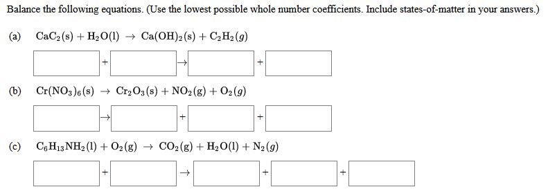 Solved Balance the following equations. (Use the lowest | Chegg.com