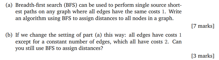 Solved (a) Breadth-first search (BFS) can be used to perform | Chegg.com