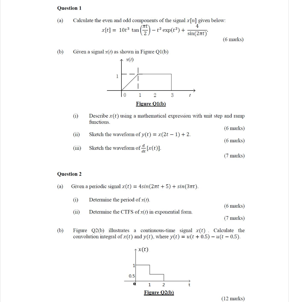 Solved Question 1 (a) Calculate the even and odd components | Chegg.com
