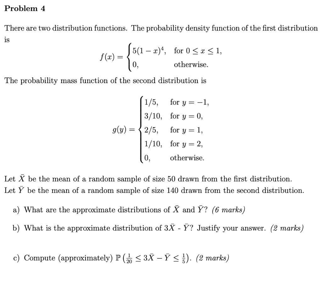 Solved Problem 4 There are two distribution functions. The | Chegg.com