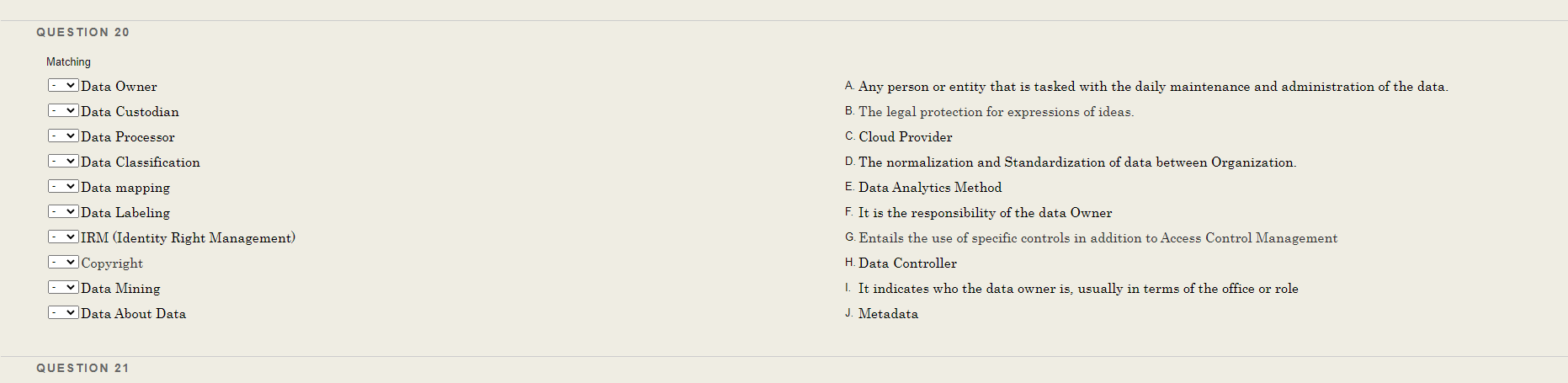 Solved QUESTION 20 Matching Data Owner Data Custodian Data | Chegg.com