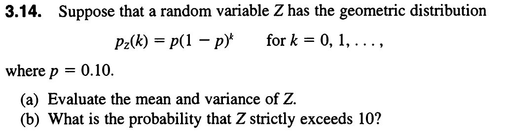Solved 3.14. Suppose that a random variable Z has the | Chegg.com