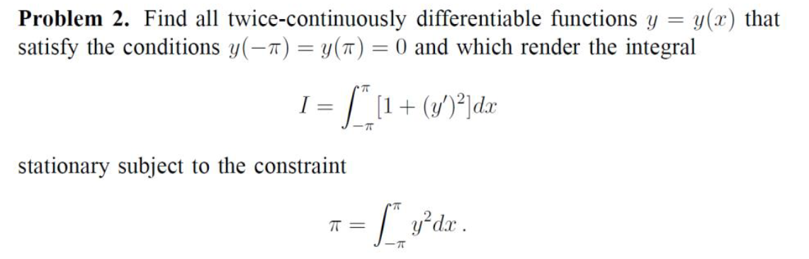 Solved Problem 2. Find all twice-continuously differentiable | Chegg.com