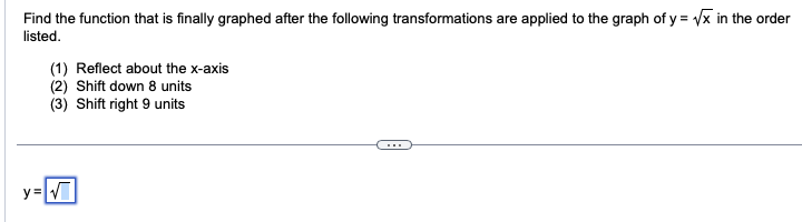 Solved Find the function that is finally graphed after the | Chegg.com