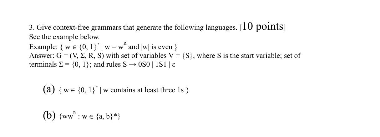 Solved 3. Give context-free grammars that generate the | Chegg.com
