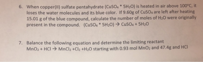 Solved When copper(lI) sulfate pentahydrate (CuSO4* 5H20) is | Chegg.com