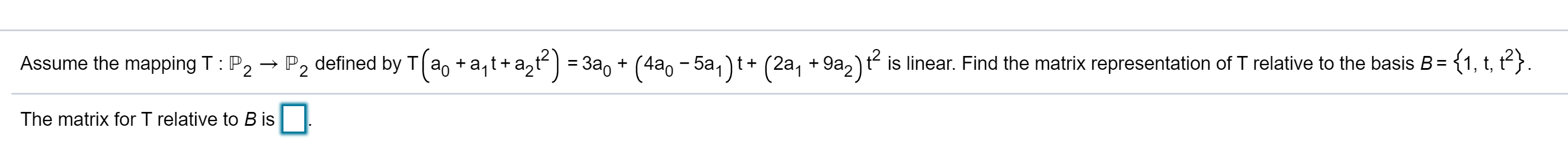 Solved Assume the mapping T: P2 – P2 defined by Tao | Chegg.com