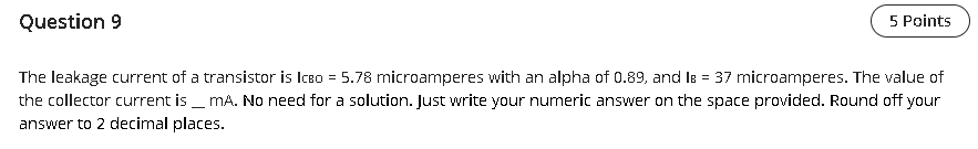 Solved The leakage current of a transistor is ICBO = 5.78 | Chegg.com