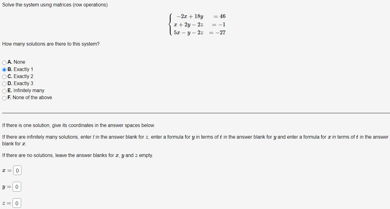 Solved Solve the system using matrices (row operations) -20 | Chegg.com