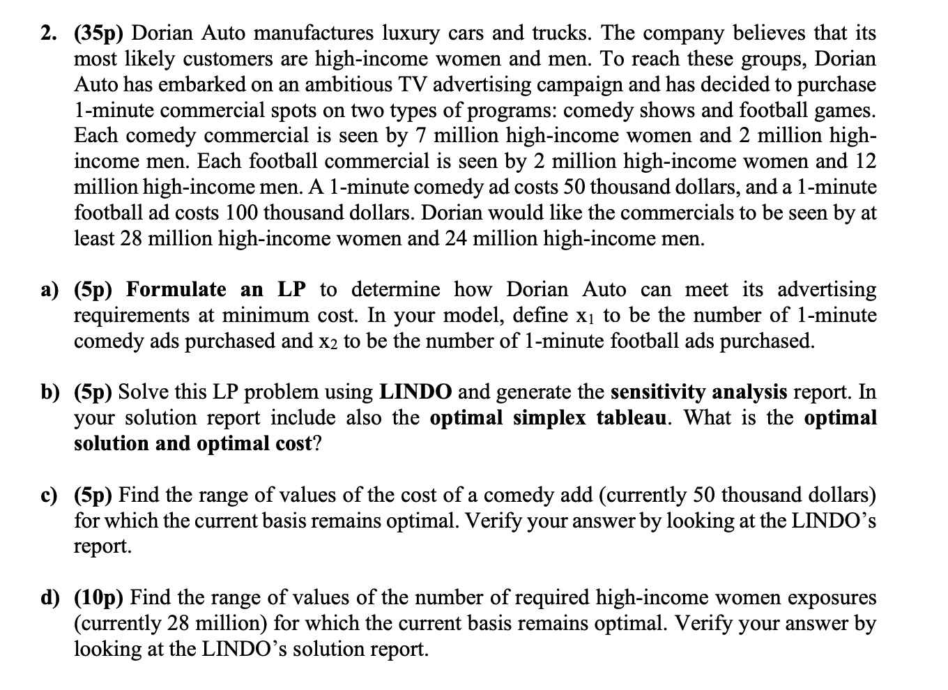 Solved 2. (35p) Dorian Auto manufactures luxury cars and | Chegg.com