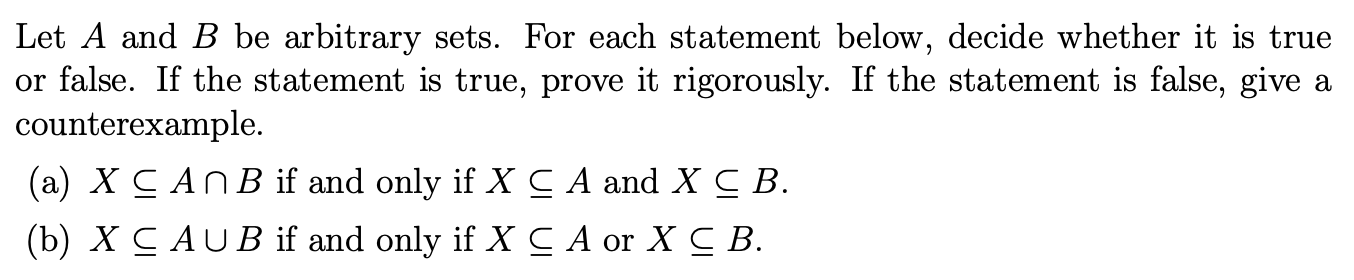 Solved Let A and B be arbitrary sets. For each statement | Chegg.com