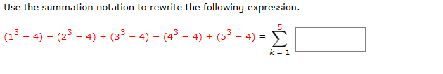 Solved Use the summation notation to rewrite the following | Chegg.com