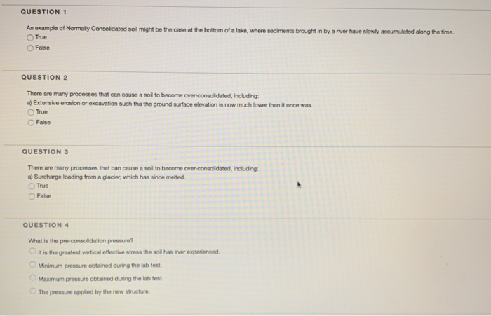 Solved QUESTION 1 An example of Normaly Consolidated soil | Chegg.com
