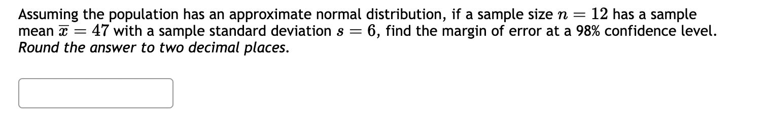 Solved Assuming the population has an approximate normal | Chegg.com
